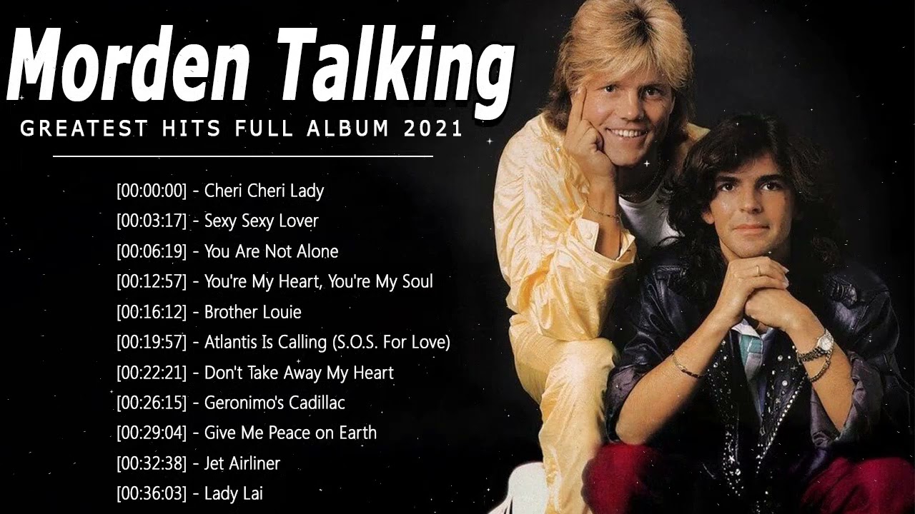 Modern Talking You're My Heart, You're My Soul Morden Talking Greatest ...
