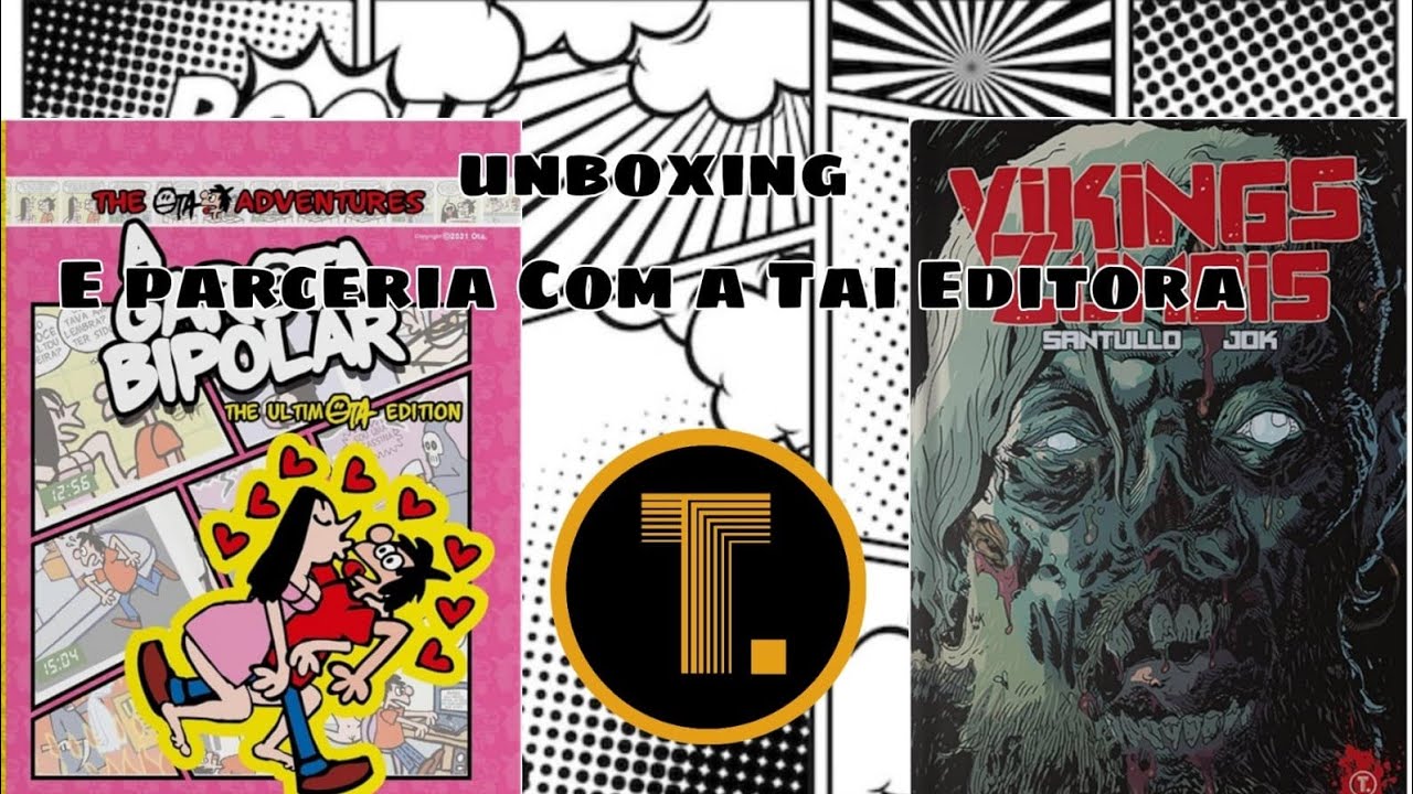 Unboxing e Parceria com a Tai Editora - YouTube