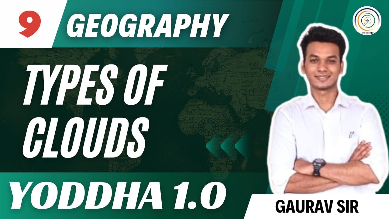 Geography 09 : Types of Clouds for CDS/CAPF YODDHA 1.0 I SAVDA #cds # ...