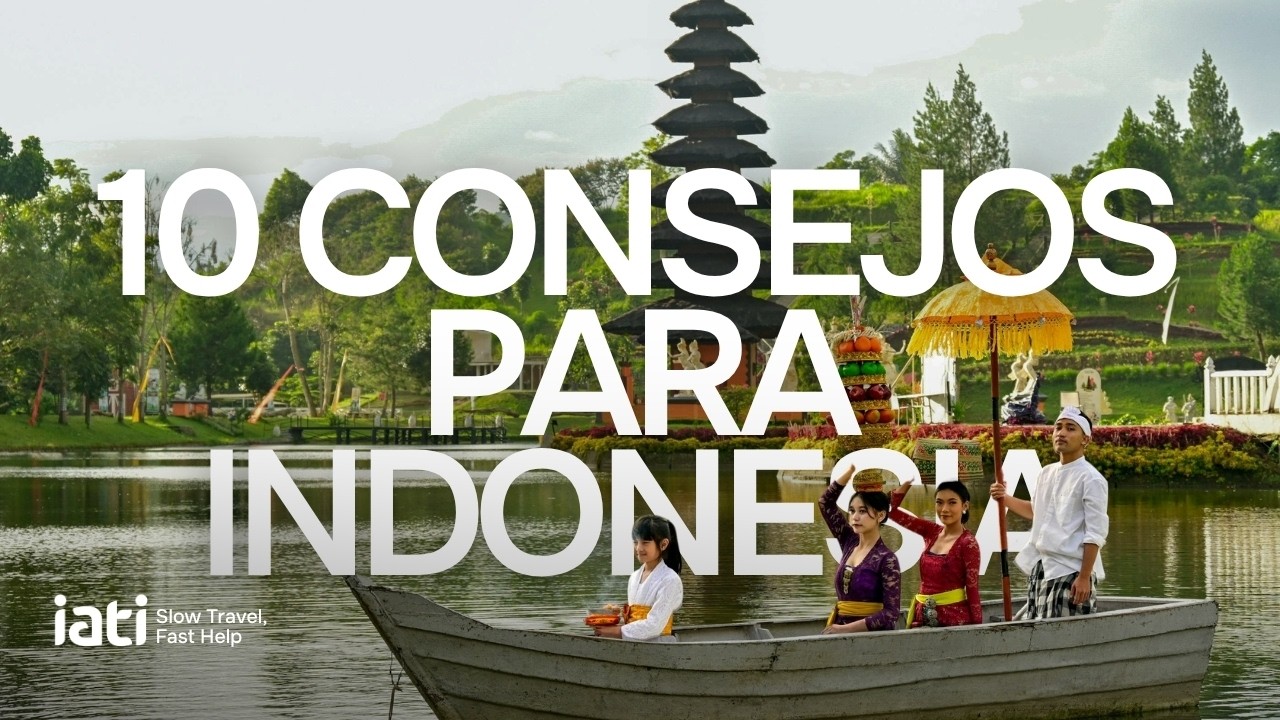 10 CONSEJOS PARA VIAJAR A INDONESIA | THE WALKING TRAVEL - YouTube
