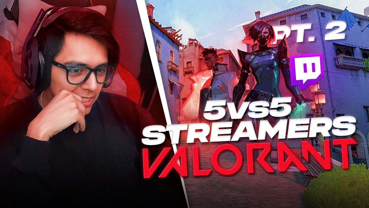 🔫 DAARICK juega VALORANT CON STREAMERS #2 👻 - YouTube