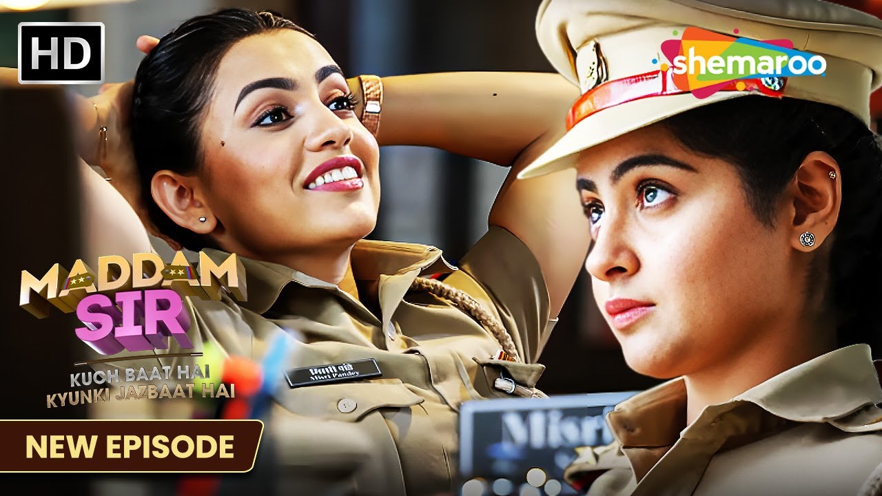Maddam Sir Full Episode | Karishma Singh बनी Maddam Mishri की Assistant ...