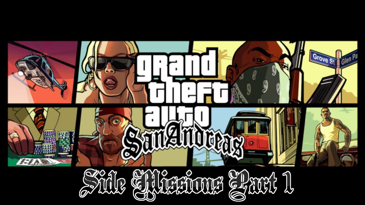 Grand Theft Auto San Andreas - Side Missions Part 1 - Walkthrough - YouTube