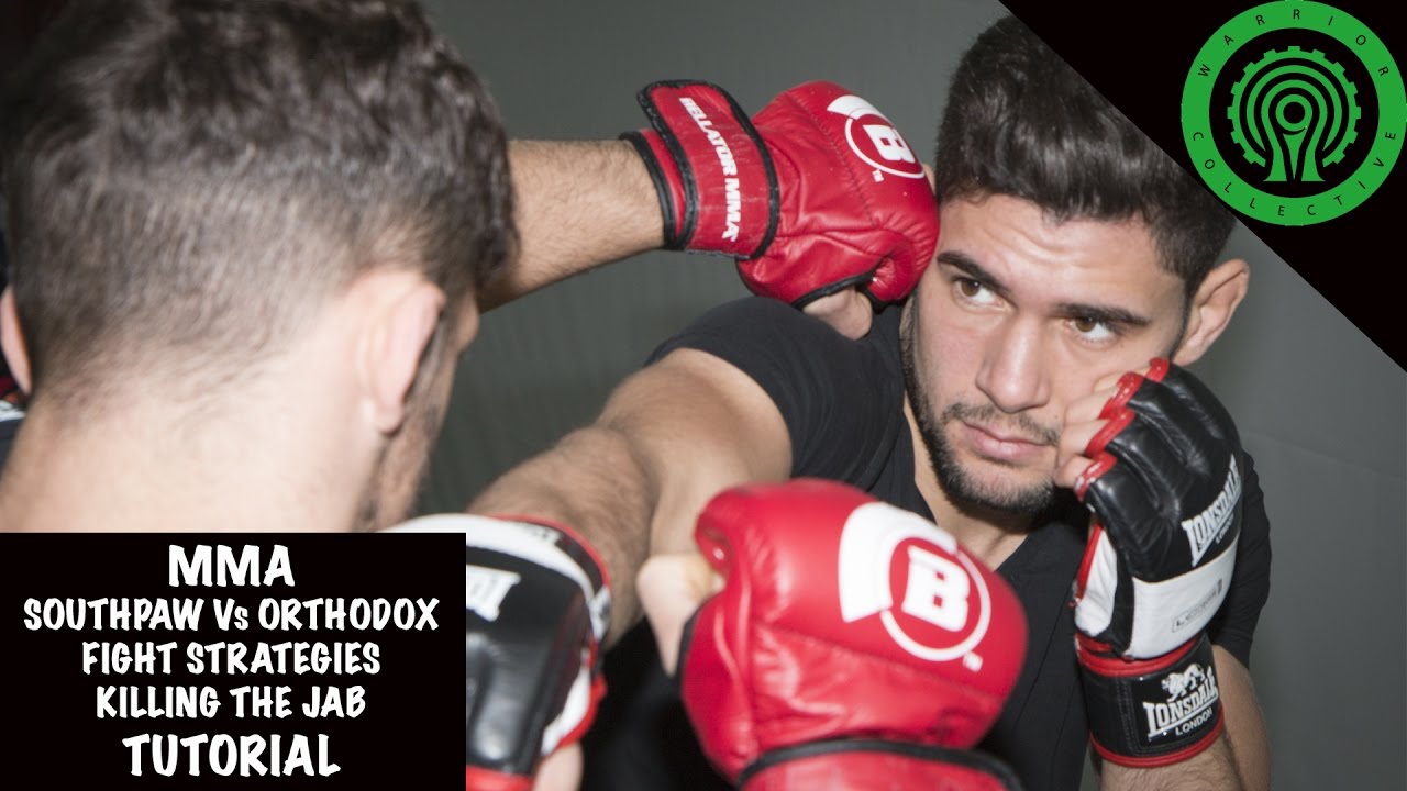 MMA Southpaw Vs Orthodox Fight Strategies - Killing your Opponents Jab ...