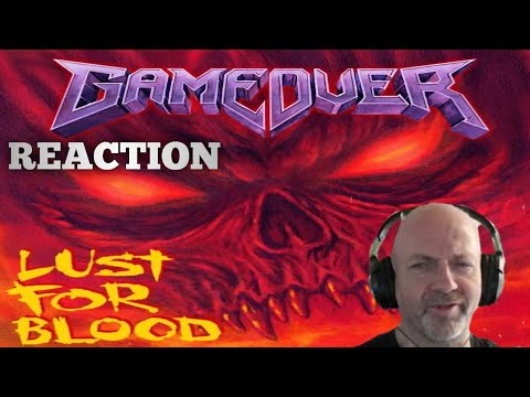 Game over - Lust for blood REACTION - YouTube
