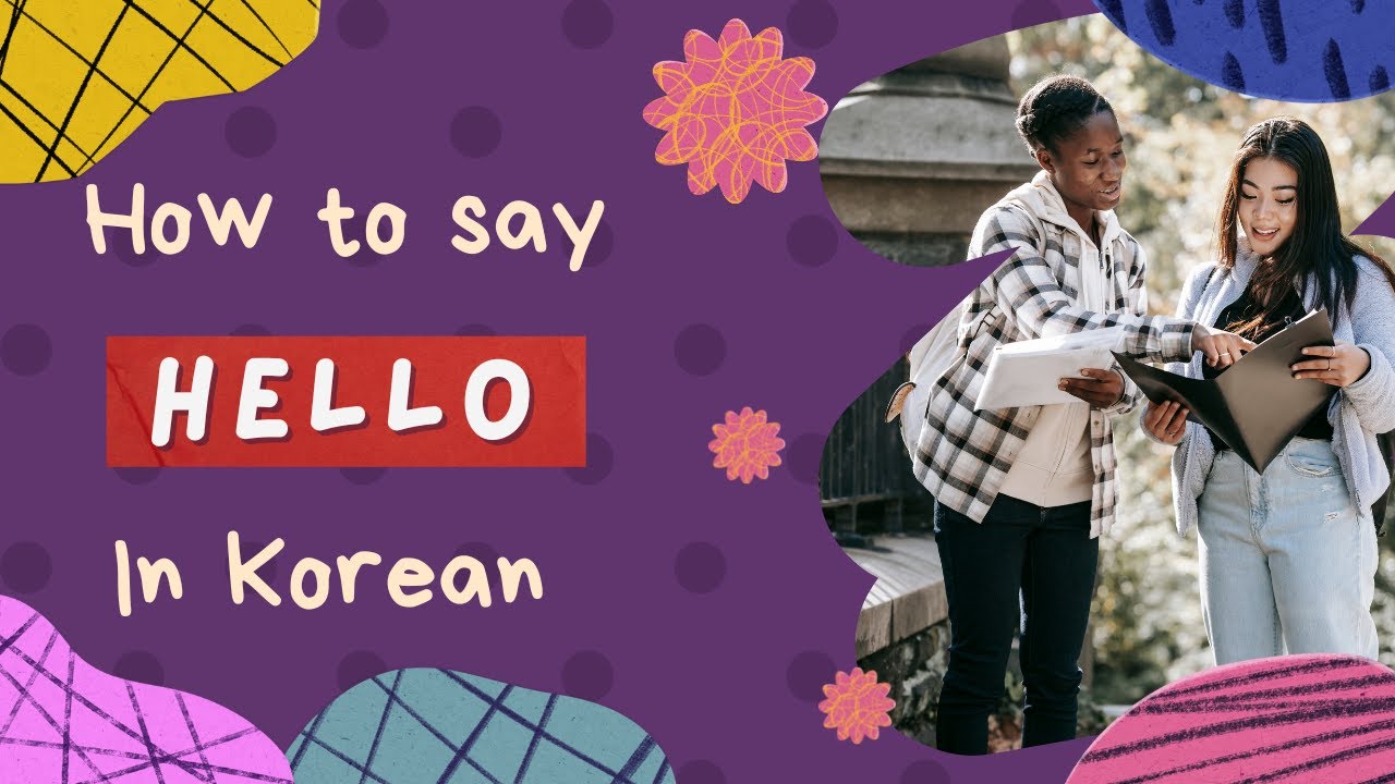 How to Say Hello in Korean | Learn Korean | Hangul Academy - YouTube