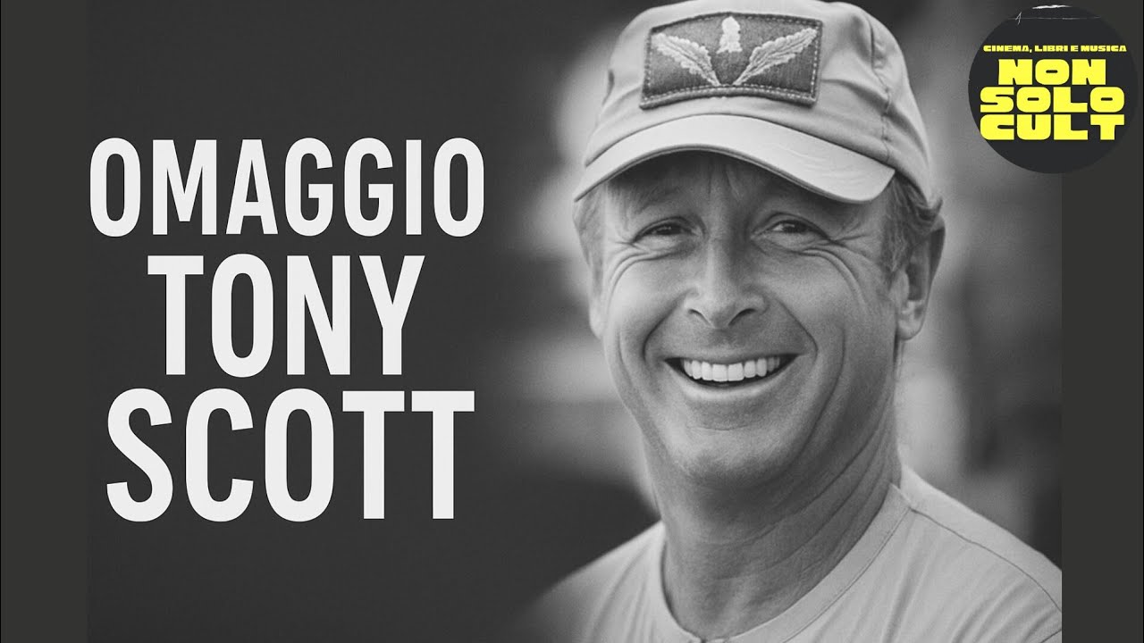 TONY SCOTT STORY.TONY SCOTT DOCUMENTARY. LA STORIA E I FILM DI TONY ...