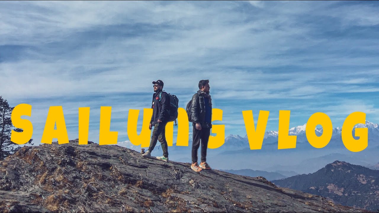 HIKE TO SAILUNG || TRAVEL VLOG || NEPAL 2021 - YouTube