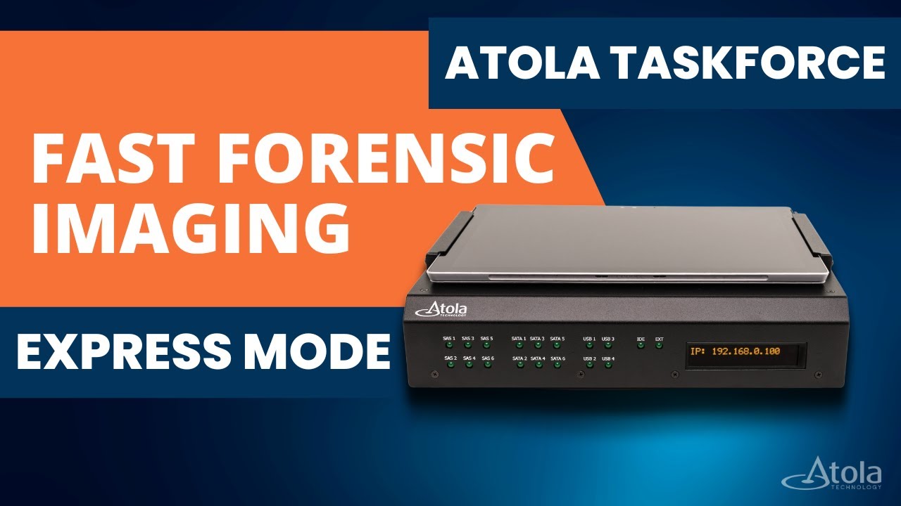 Fast forensic imaging with Atola TaskForce: Express Mode - YouTube