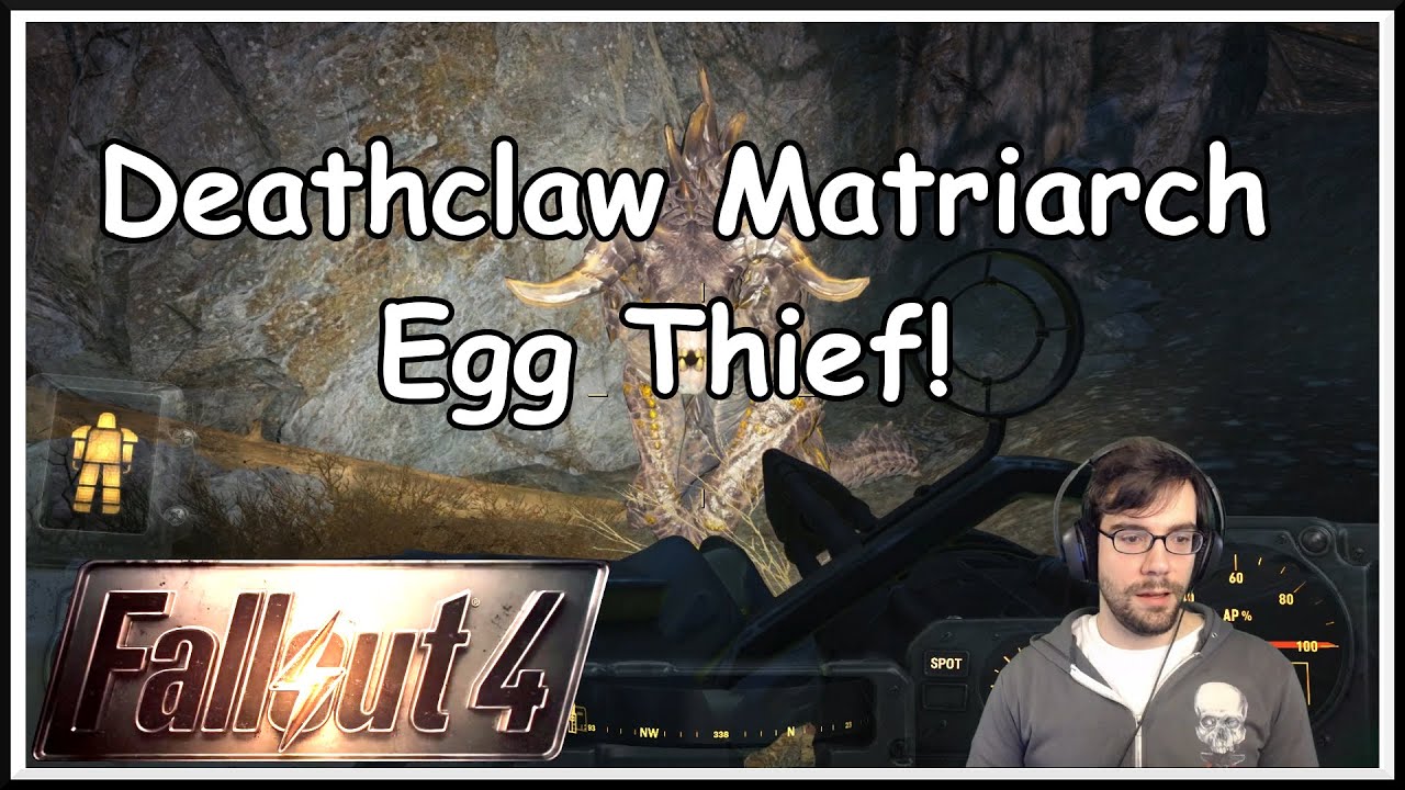 Fallout 4: Deathclaw Matriarch Egg Thief! - YouTube