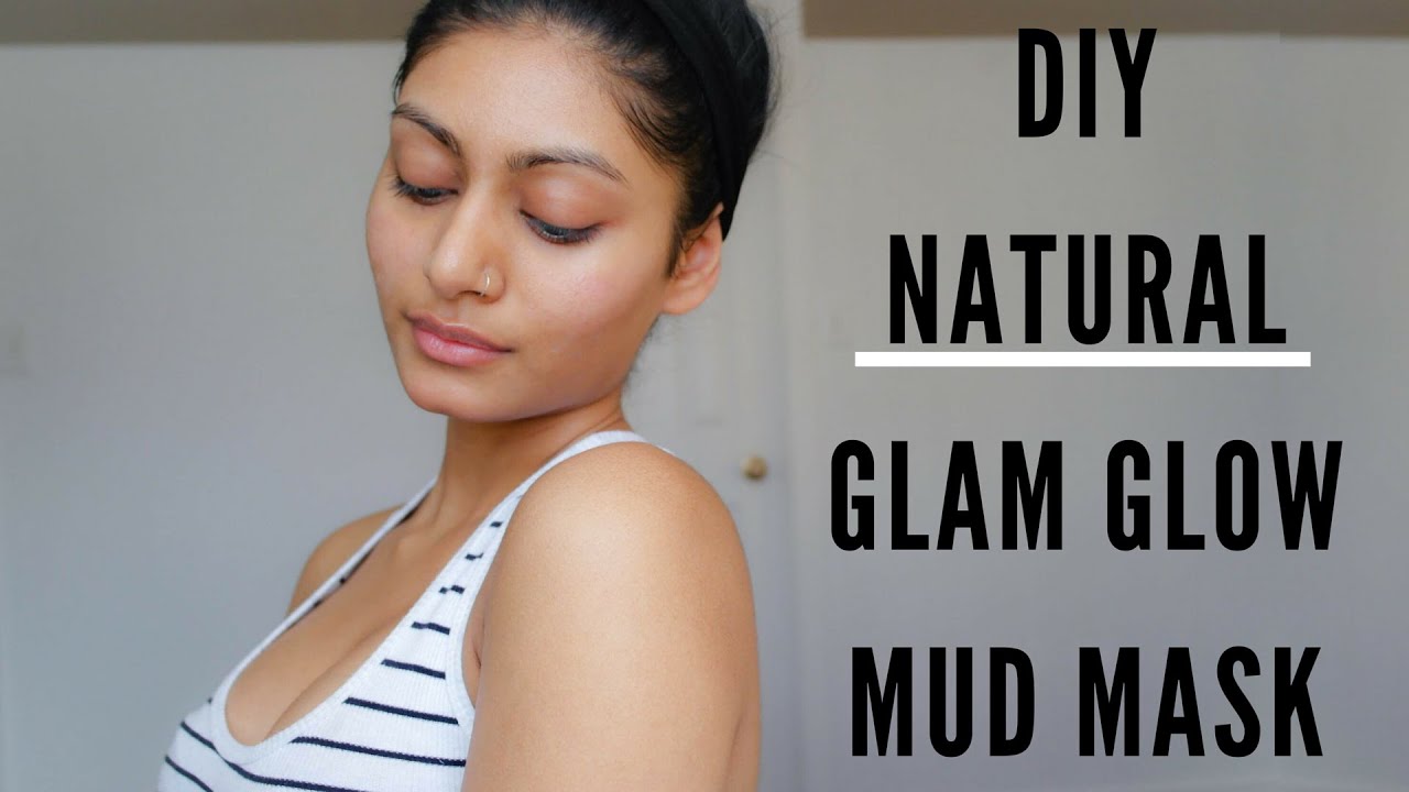 DIY Natural Glam Glow Mud Mask for Clear Skin | Lavish Krish - YouTube
