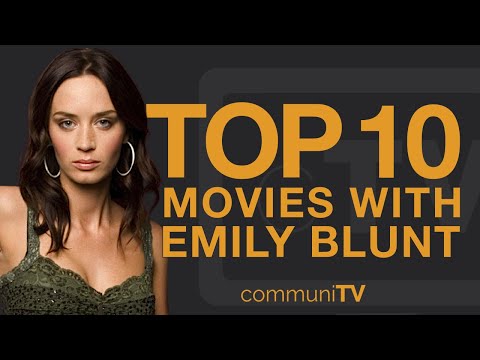 Top 10 Emily Blunt Movies