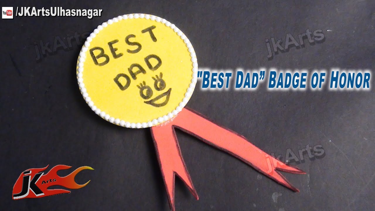 "World's Best Dad" Badge | How to make for Father's day / Teacher's day ...