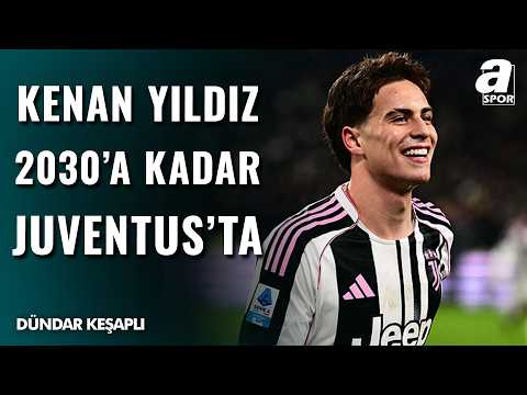 Juventus, Kenan Yıldız'ı Bırakmıyor! Dündar Keşaplı İtalyan Basınındaki Gelişmeleri Aktardı...