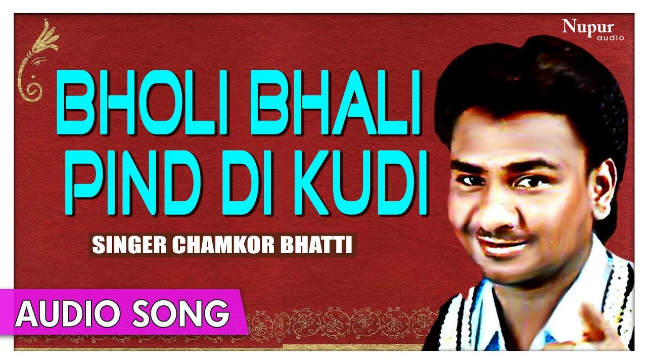 Bholi Bhali Pind Kudi | Most Popular Punjabi Song | Priya Audio - YouTube