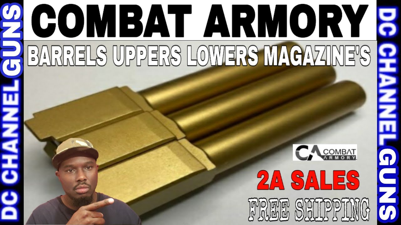 " #2A SALES " Review Combat Armory Deals Firearms Magazines Parts Much ...