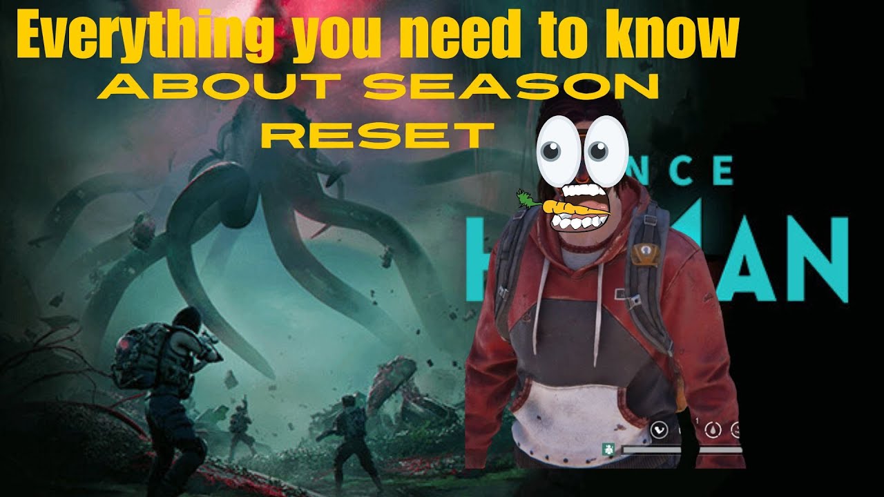 EVERYTHING you need to know about SEASON RESET | Once Human - YouTube