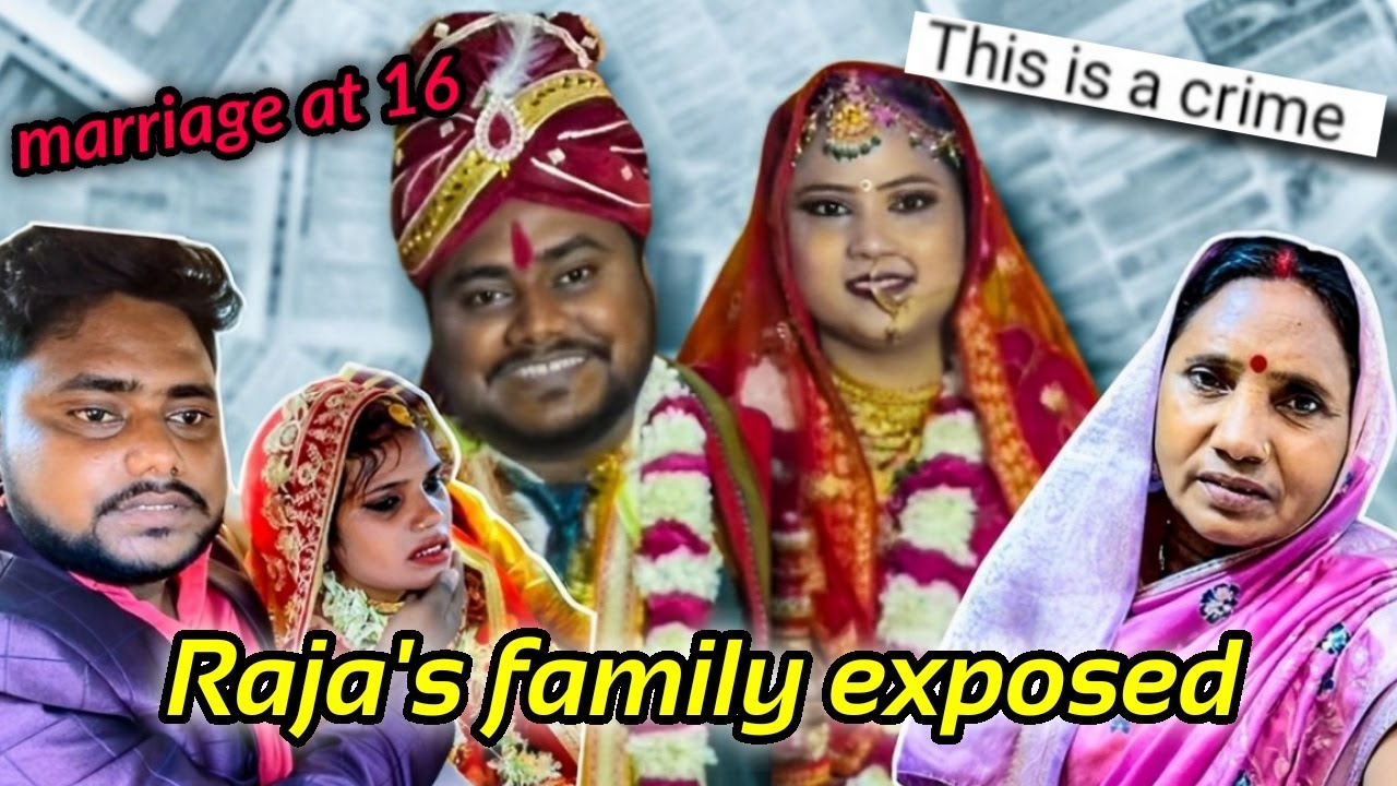 RAJA VLOGS FAMILY IS PROBLEMATIC: 25 YEAR OLD MAN MARRIED A TEENAGER ...