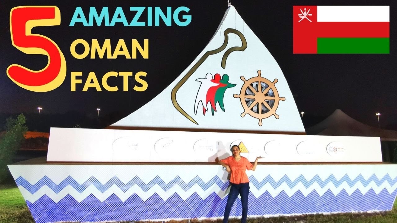 Interesting Facts About Oman | Oman Amazing Facts| 5 Surprising Facts ...