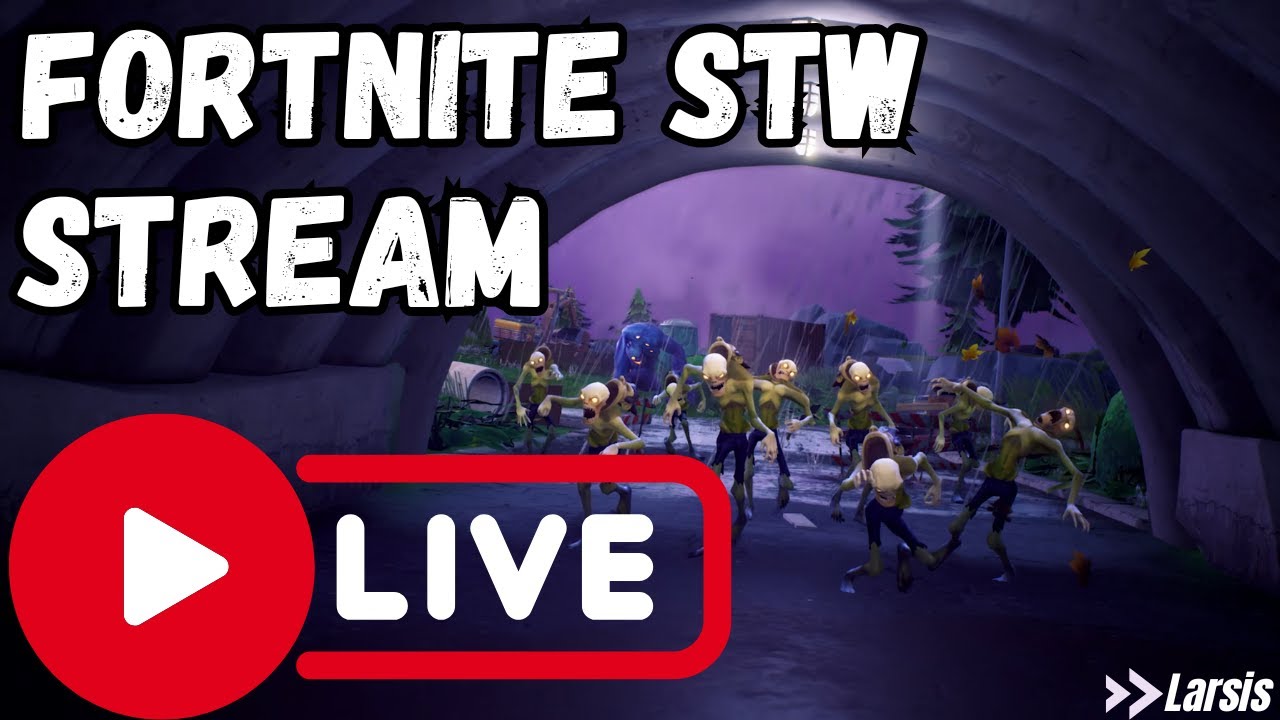 Let's Save The World Today! - Fortnite STW Stream - YouTube