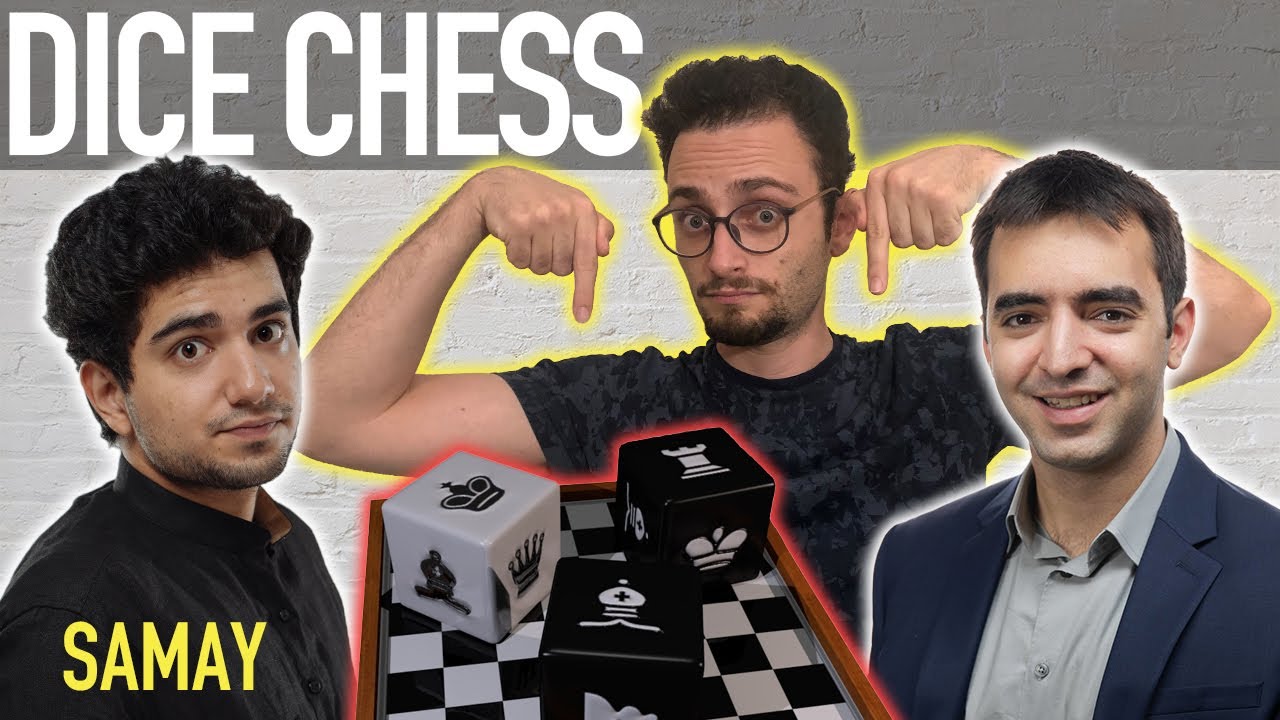 SAMAY RAINA. ERIC ROSEN. DICE CHESS. - YouTube