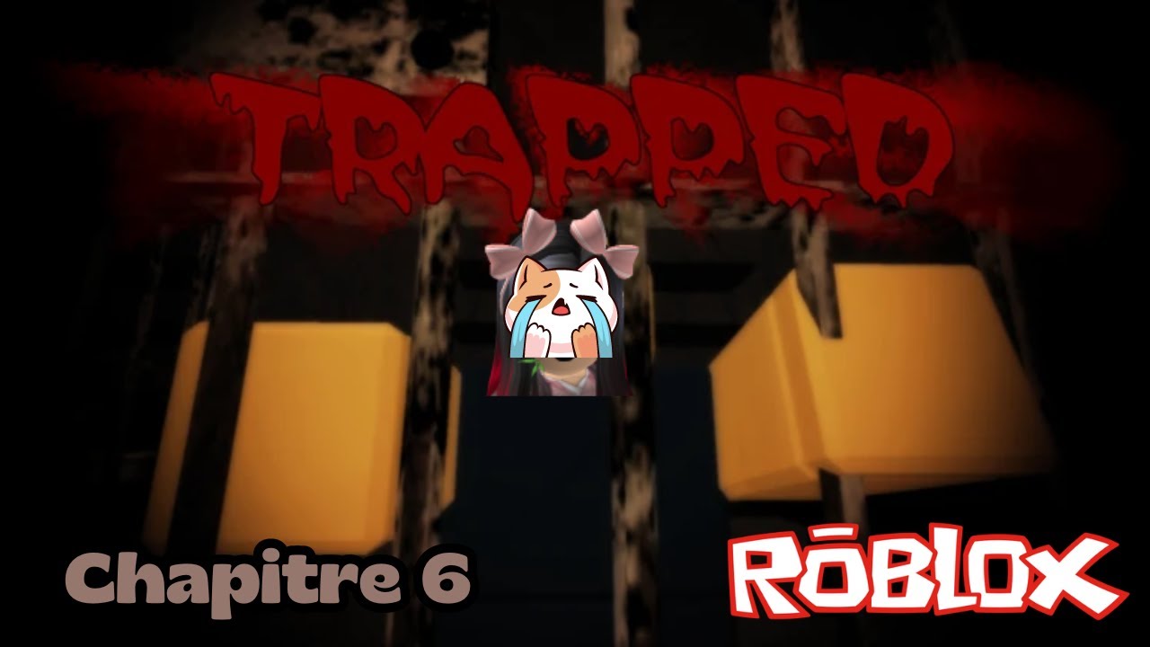 Roblox - Trapped : Chapter 6 - YouTube
