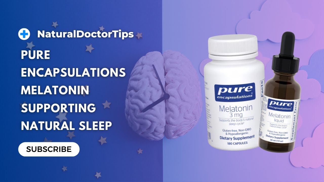Pure Encapsulations Melatonin for Natural Sleep Support - YouTube