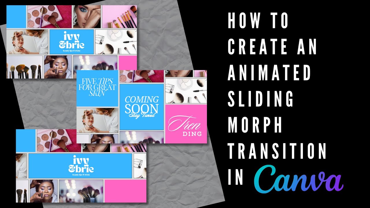 How to Create an Animated Sliding Morph Transition in Canva - YouTube