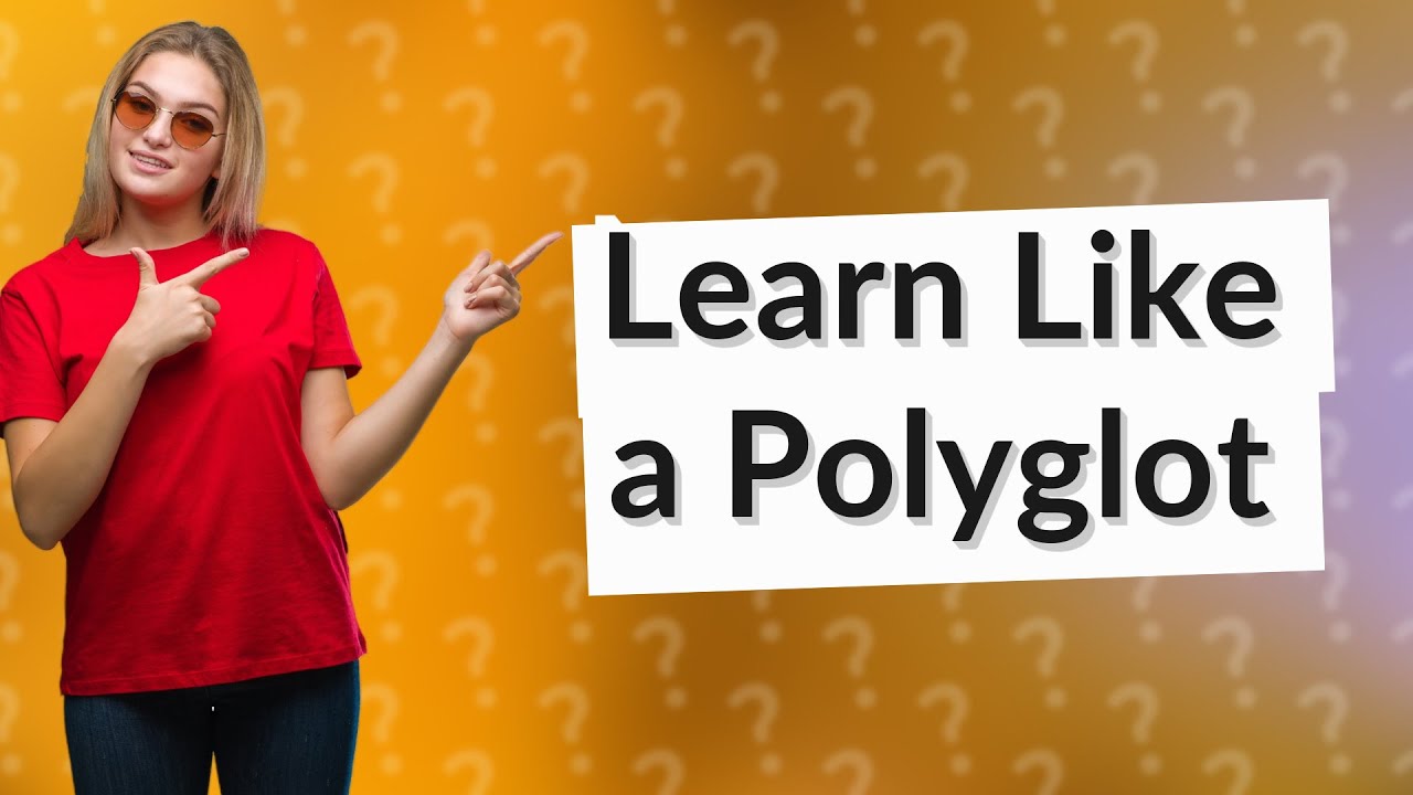 How Can I Build Fluency in a New Language Like a Polyglot? - YouTube