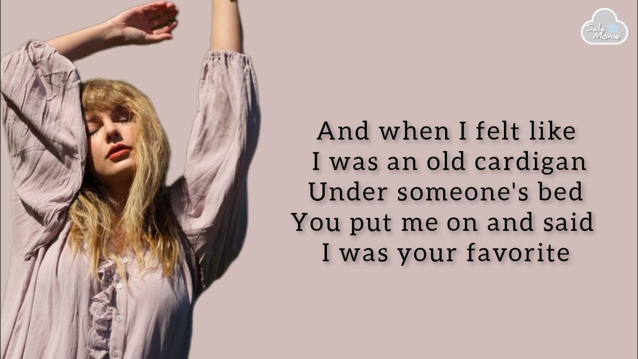 TAYLOR SWIFT - Cardigan Lyrics - YouTube