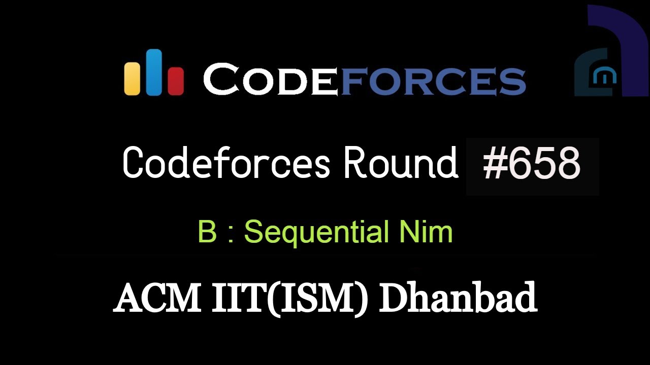 B Sequential Nim Codeforces Round 658 Div 2 Cf Editorials Acm 7242