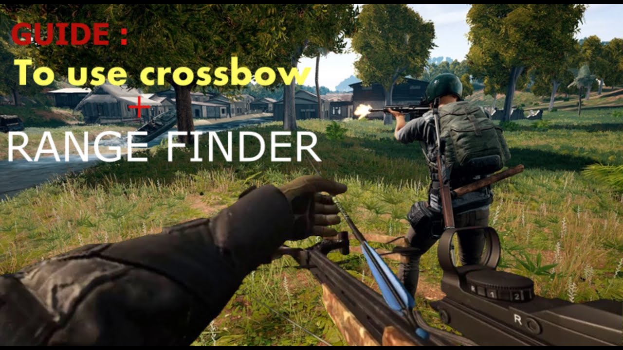 Guide:To use crossbow+Range finder with best scope attachment||X-Gaming ...