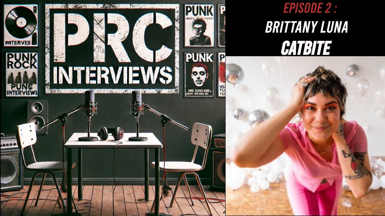 BRITTANY LUNA of CATBITE - Punk Rock Condition Interviews Ep.2 - YouTube
