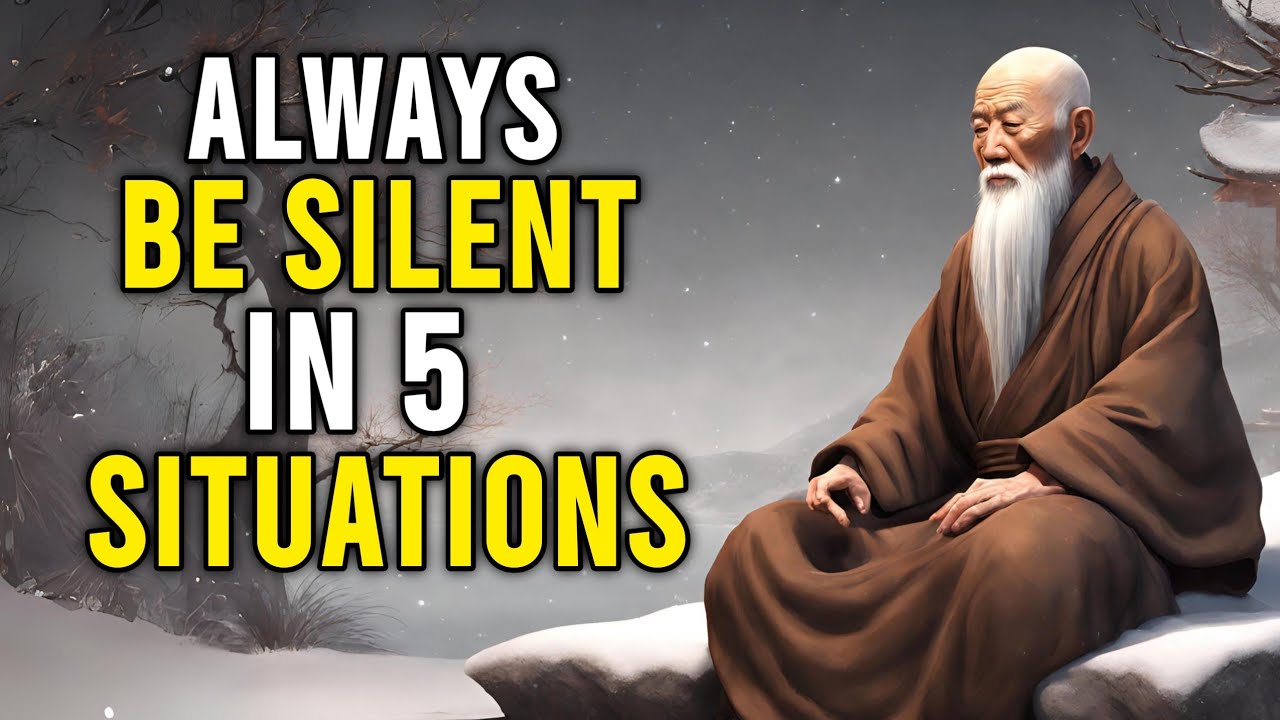 Always Be Silent In Five Situations Buddhist Zen Story Youtube