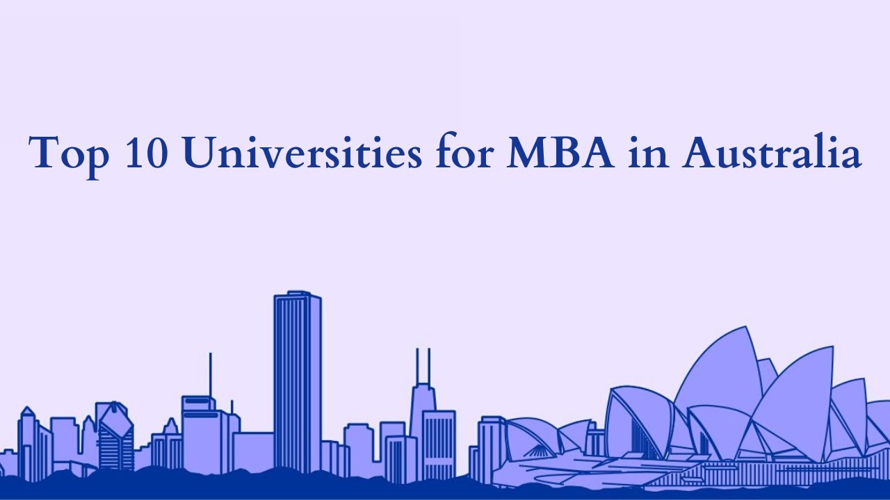 Top 10 Universities For MBA in Australia - YouTube