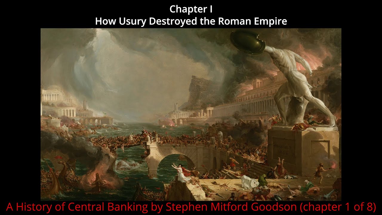Chapter 1 of 8 - How Usury Destroyed the Roman Empire - YouTube