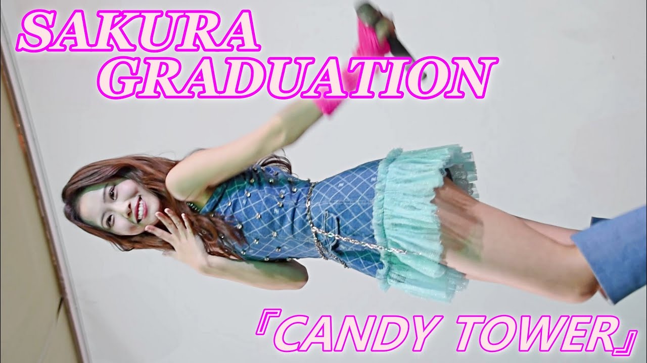 SAKURA GRADUATION(クラグラ)『CANDY TOWER』/エアポートウォーク名古屋/【アイドルライブ】Japanese ...