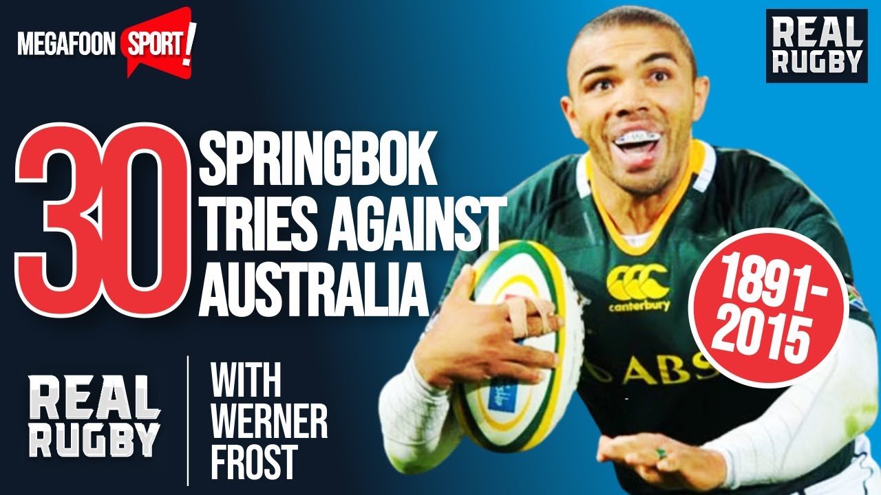 Rugby: 30 of the best Springbok tries against Australia! 1993-2005 ...