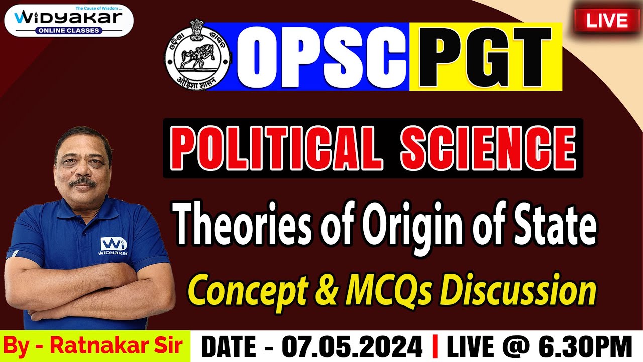 Theories of Origin of state | POLITICAL SCIENCE LIVE CLASS | OPSC PGT ...