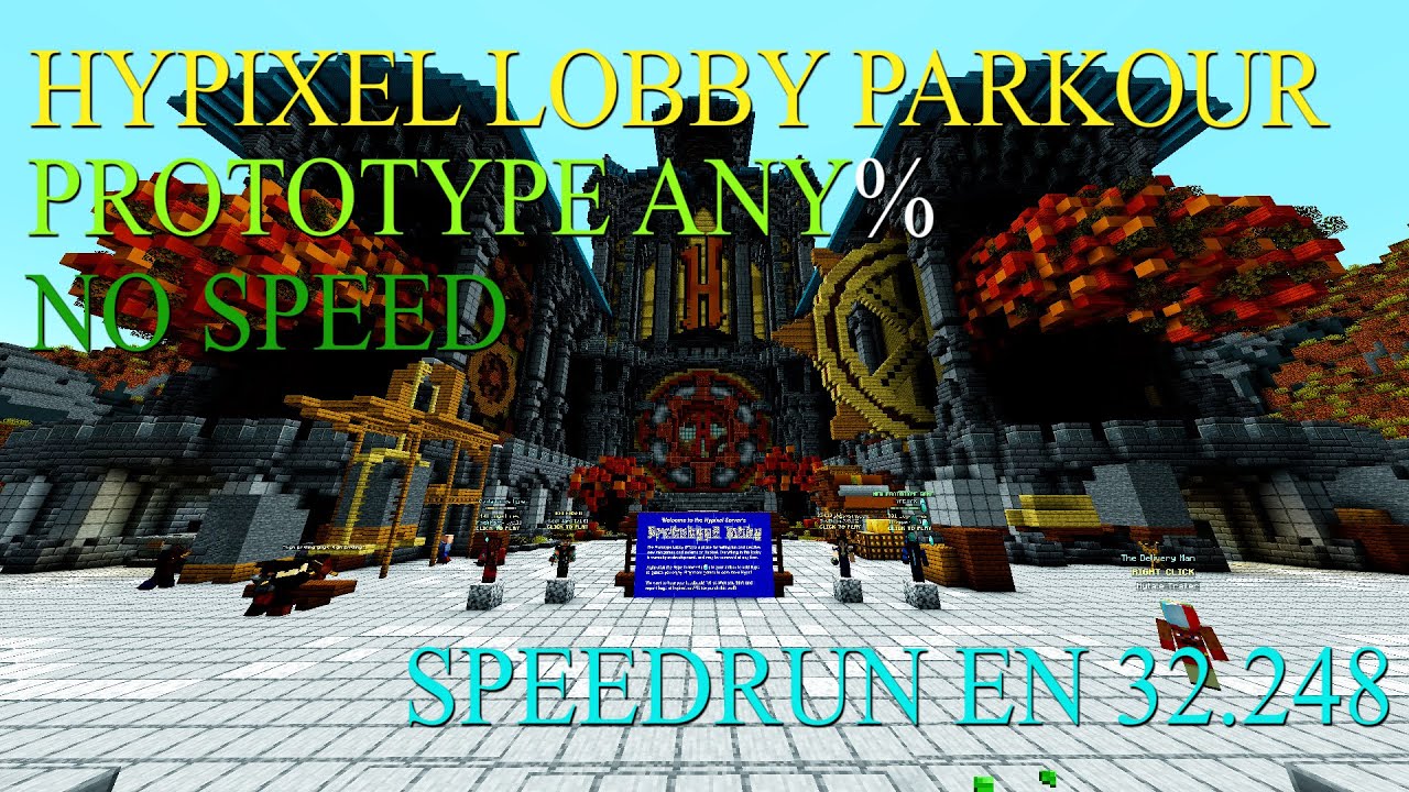 🏆 HYPIXEL LOBBY PARKOUR PROTOTYPE ANY% NO SPEED🏆 SPEEDRUN EN 32.248🏆 ...
