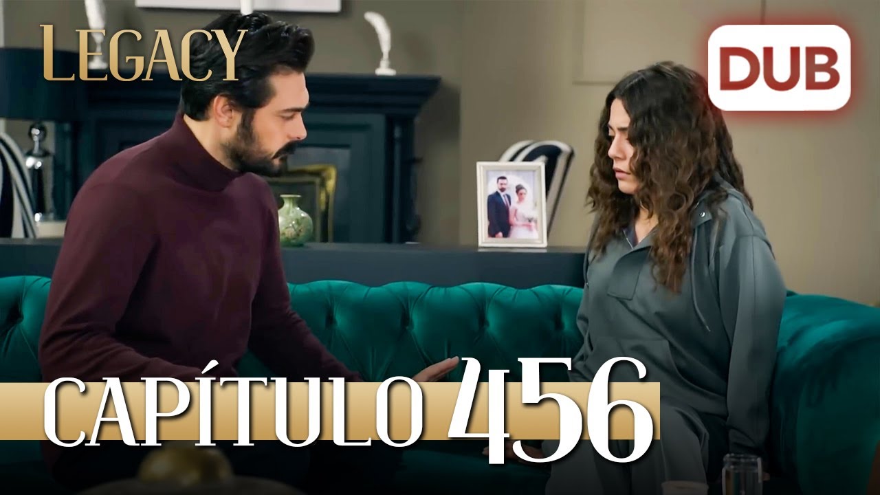 Legacy Capítulo 456 | Doblado al Español (Temporada 2) - YouTube
