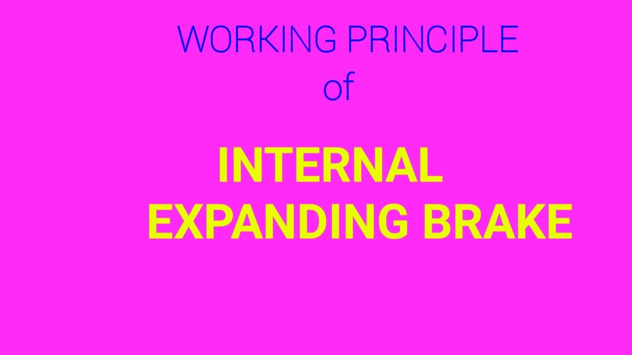 Working principle of internal expanding brake with Diagram - YouTube