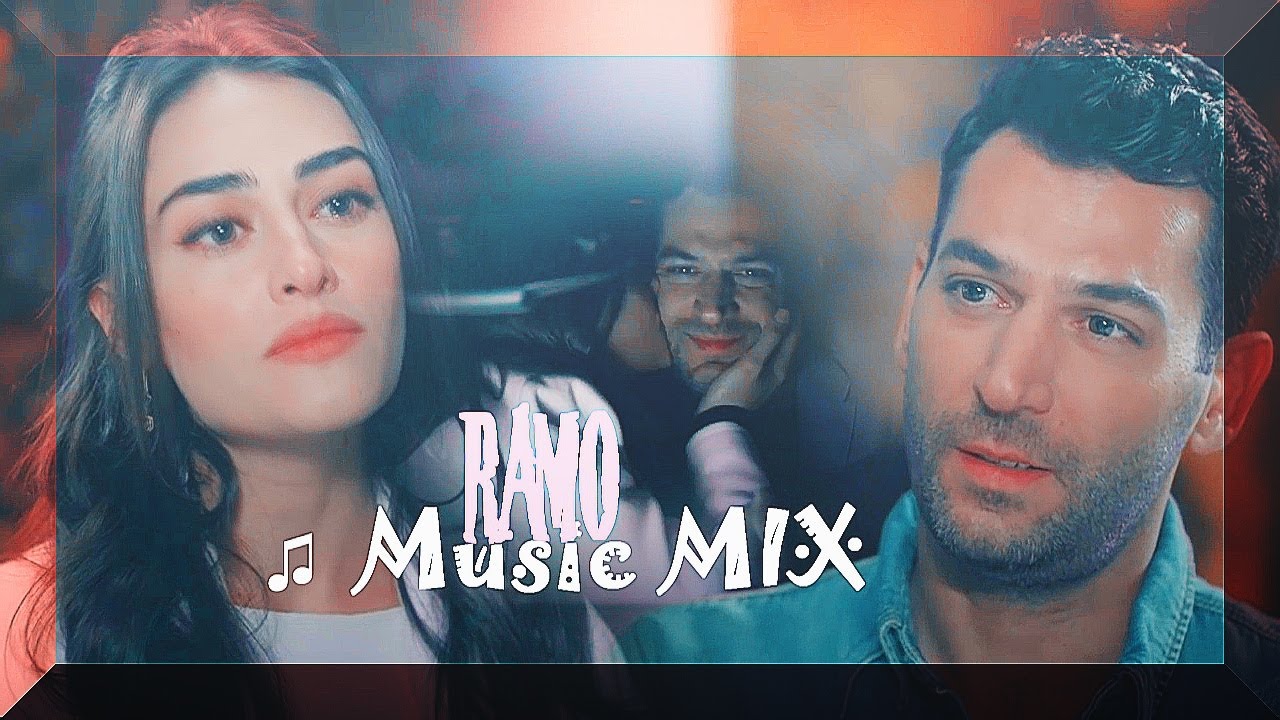 RAMO [Music Mix ♫ ]#2 - YouTube