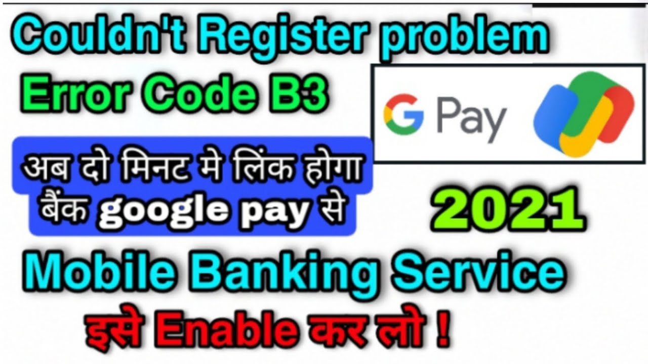 how to fix couldn't register in google pay |how to fix error code b3 in ...