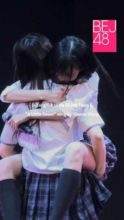 BEJ48 Team E - A Little Sweet / 有点甜 (Silence Wang's song) - YouTube