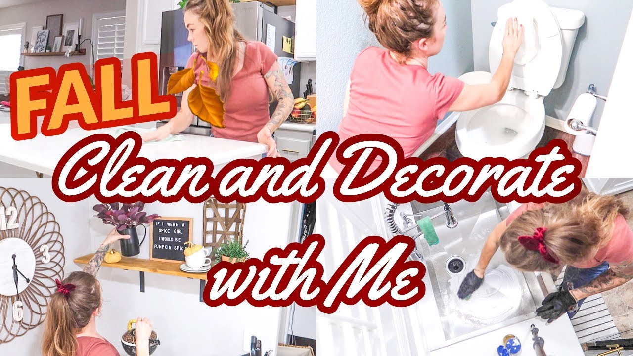 FALL CLEAN AND DECORATE WITH ME 🍂 | FALL HOUSE CLEANING MOTIVATION ...