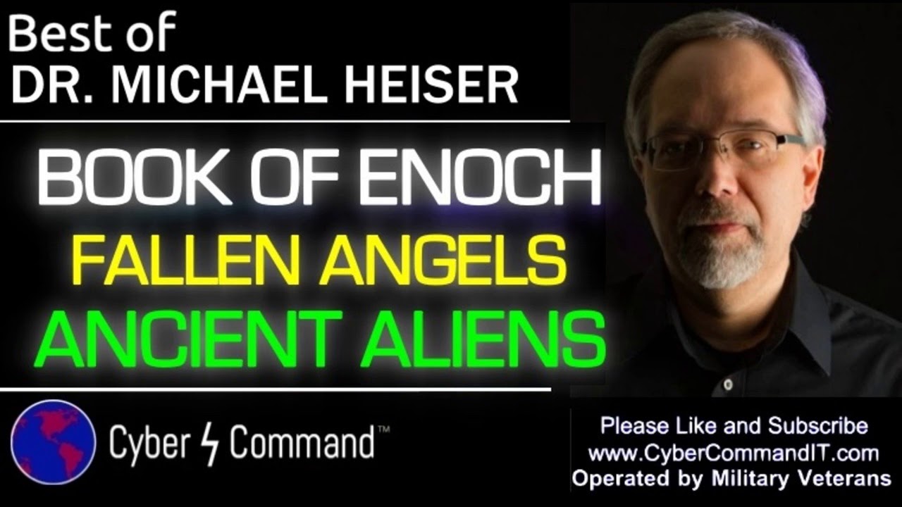 Book of Enoch, Fallen Angels and Ancient Aliens - Dr. Michael Heiser ...
