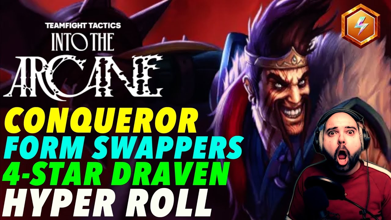 Form Swapper Conquerors - 4-STAR DRAVEN (Hyper Roll Guide) TFT Set 13 ...