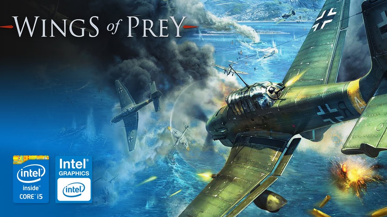 Wings Of Prey on Intel HD Graphics 2500 | Core i5-3570 & 8GB RAM - YouTube