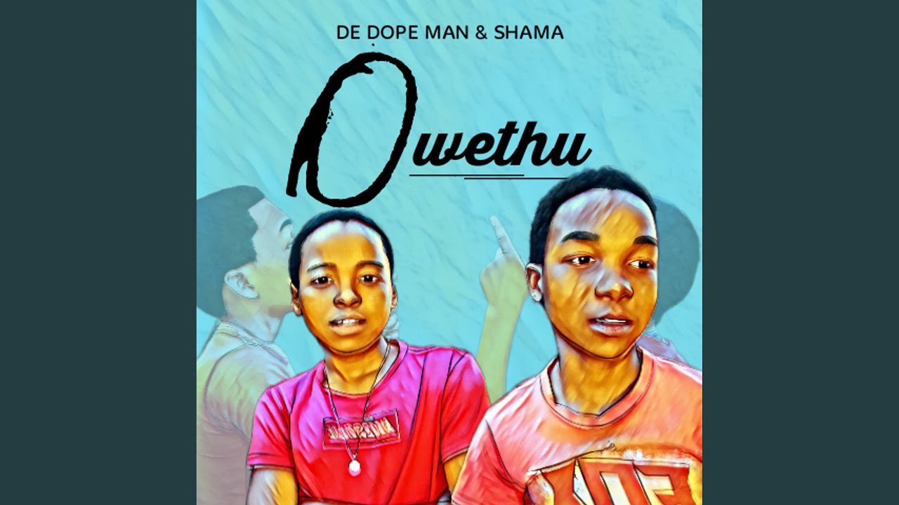 Owethu - YouTube